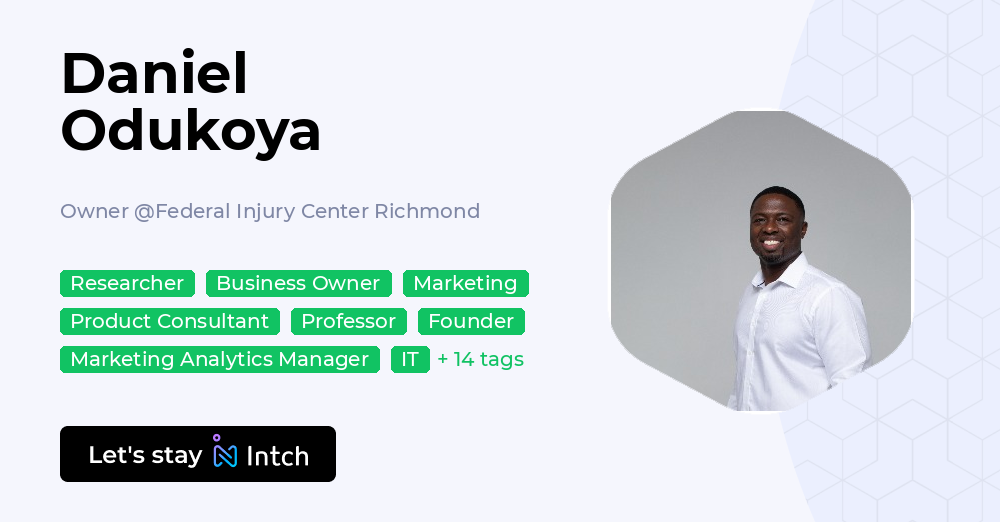 Daniel Odukoya - Owner, Federal Injury Center Richmond | Intch