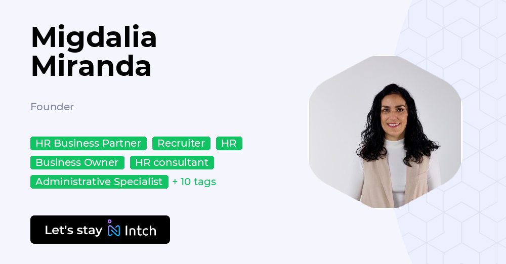 Migdalia Miranda - Founder, | Intch