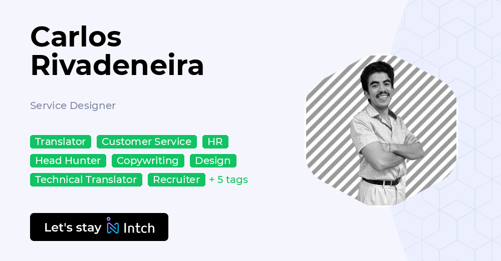 Carlos Rivadeneira - Service Designer, | Intch