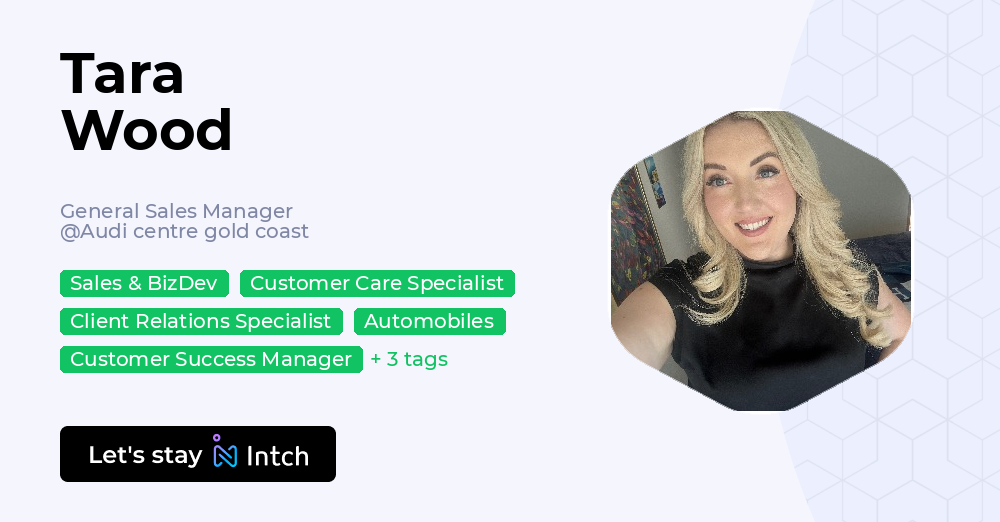 Tara Wood - General Sales Manager, Audi centre gold coast | Intch