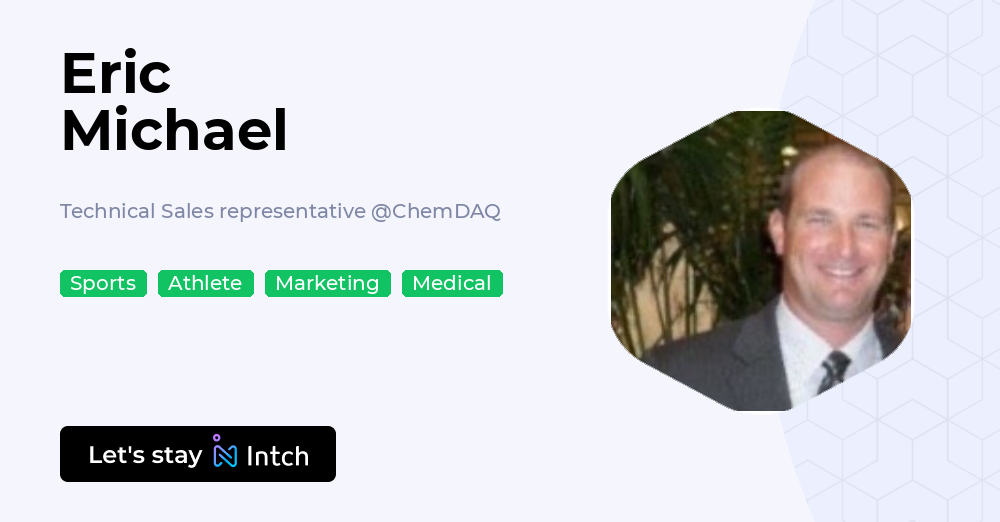 Eric Michael - Technical Sales representative, ChemDAQ | Intch