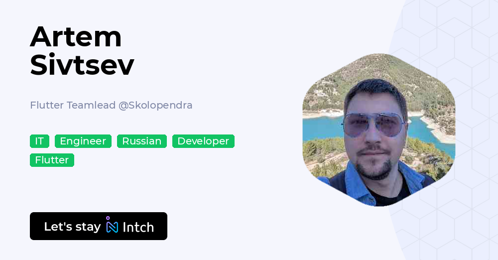 Artem Sivtsev - Flutter Teamlead, Skolopendra | Intch