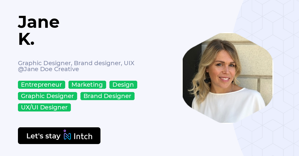 Jane K. - Graphic Designer, Brand designer, UIX, Jane Doe Creative | Intch