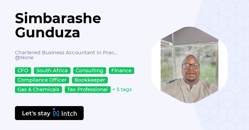 Simbarashe Gunduza - Chartered Business Accountant in Practice (SA ...