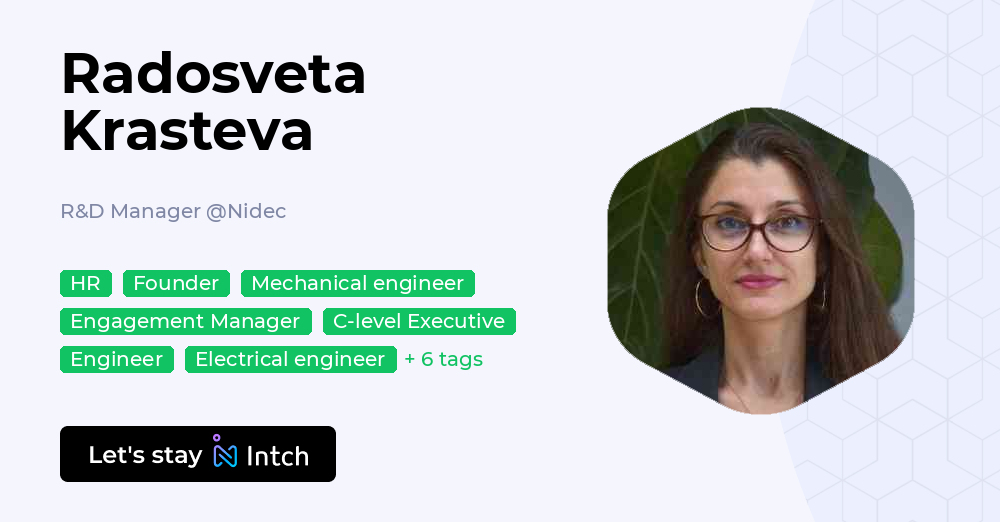 Radosveta Krasteva - R&D Manager, Nidec | Intch