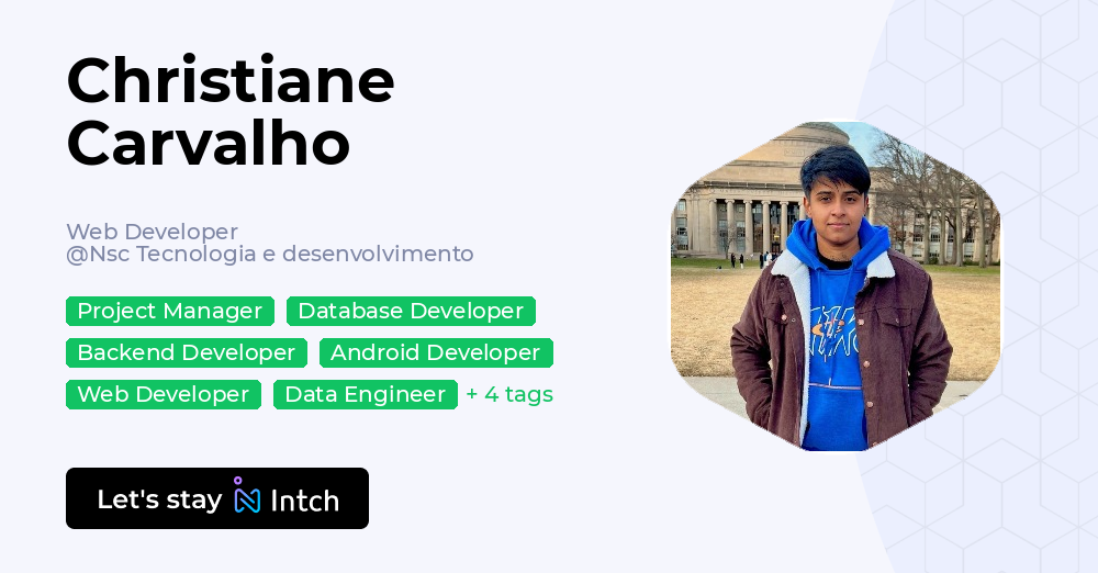 Christiane Carvalho - Web Developer, Nsc Tecnologia e desenvolvimento | Intch