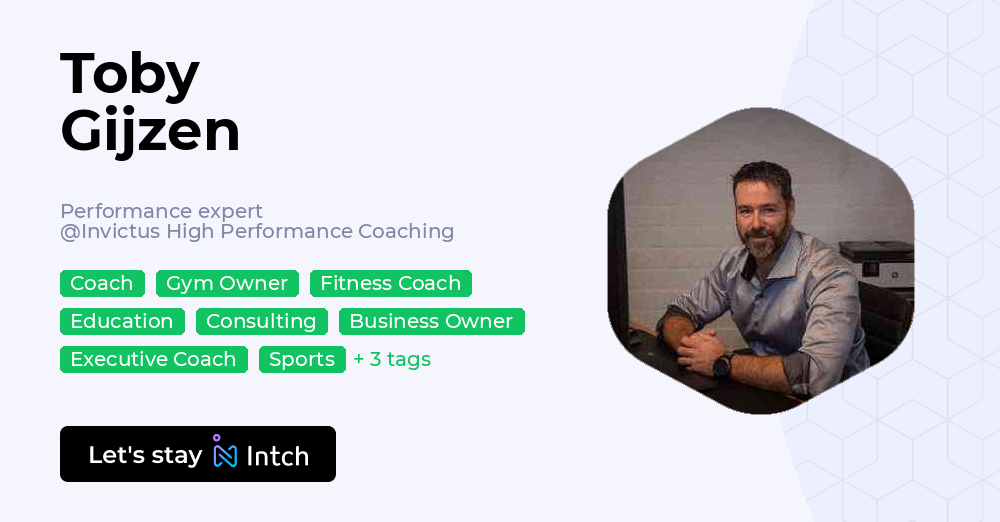 Toby Gijzen - Performance expert, Invictus High Performance Coaching | Intch