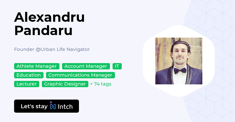 Alexandru Pandaru - Founder, Urban Life Navigator | Intch