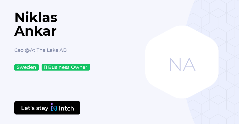 Niklas Ankar - Ceo, At The Lake AB | Intch