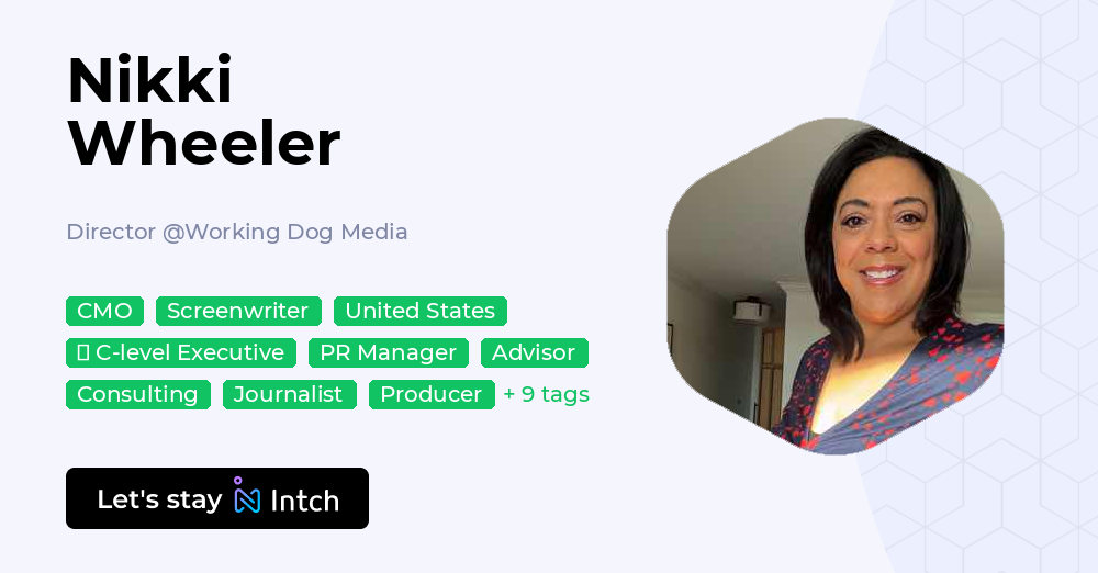 Nikki Wheeler - Director, Working Dog Media | Intch