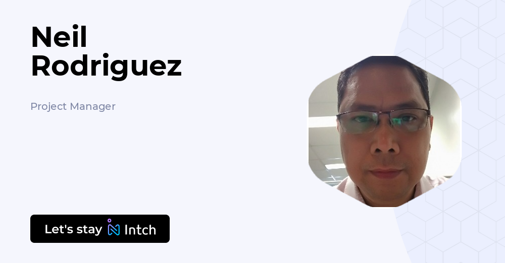 Neil Rodriguez - Project Manager, | Intch