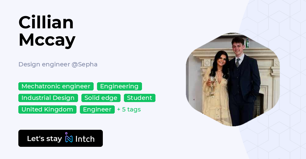 Cillian Mccay - Design engineer, Sepha | Intch