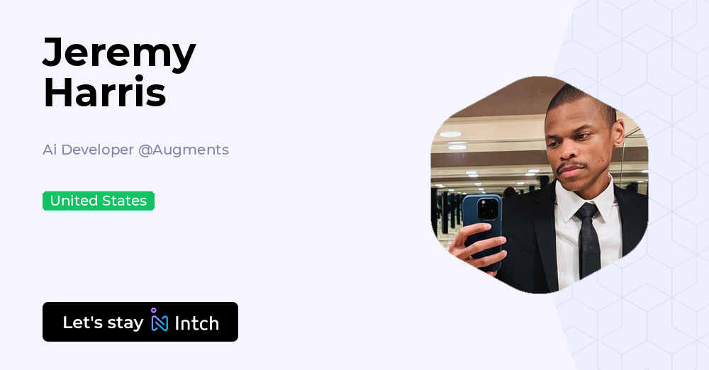 Jeremy Harris - Ai Developer, Augments | Intch