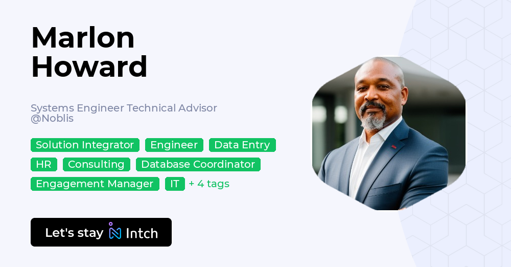 Marlon Howard - Systems Engineer Technical Advisor, Noblis | Intch