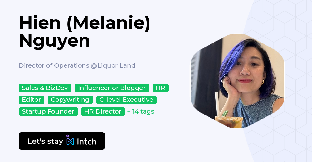 Hien (Melanie) Nguyen - Director of Operations, Liquor Land | Intch