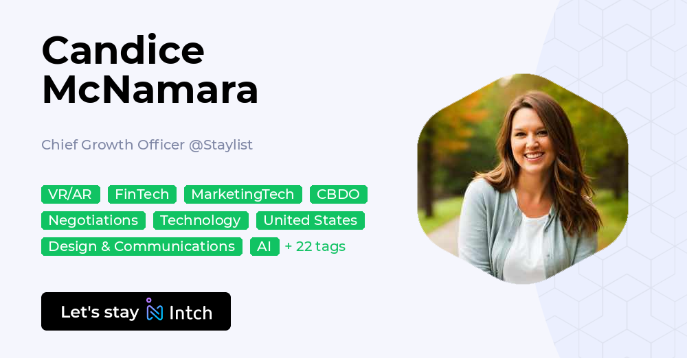 Candice McNamara - Chief Growth Officer, Staylist | Intch