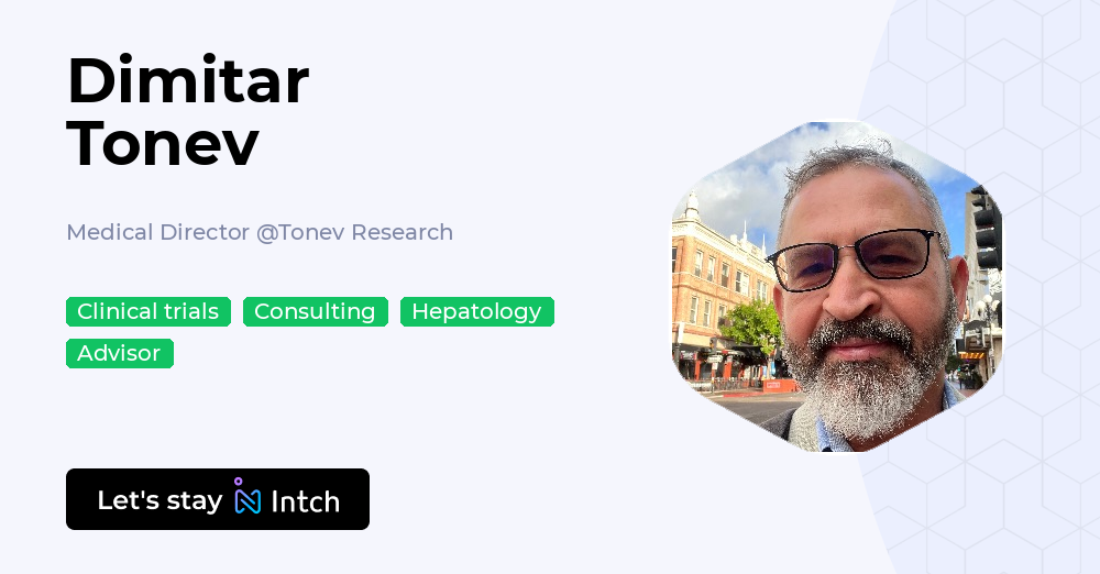 Dimitar Tonev - Medical Director, Tonev Research | Intch