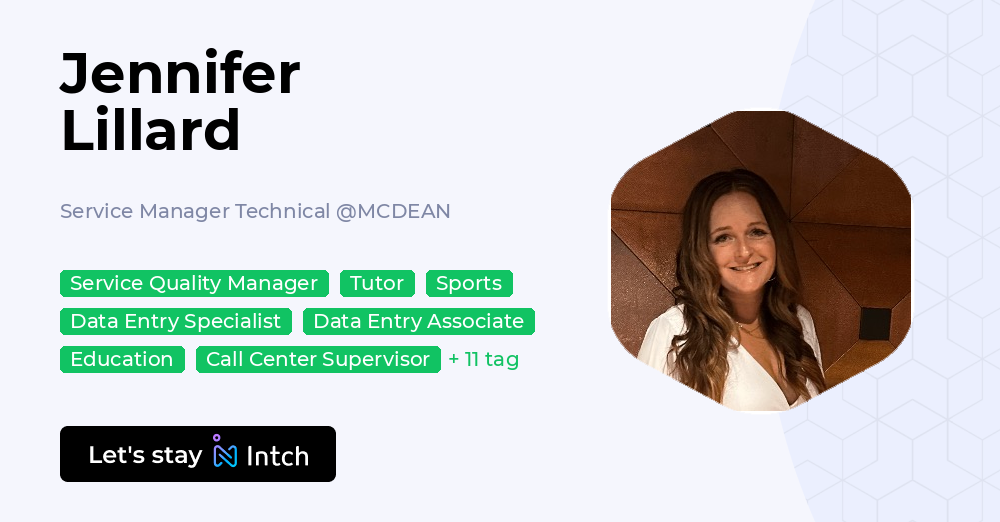 Jennifer Lillard - Service Manager Technical, MCDEAN | Intch