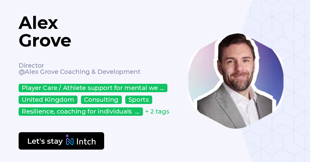 Alex Grove - Director, Alex Grove Coaching & Development | Intch