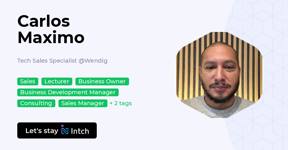 Carlos Maximo - Tech Sales Specialist, Wendig | Intch