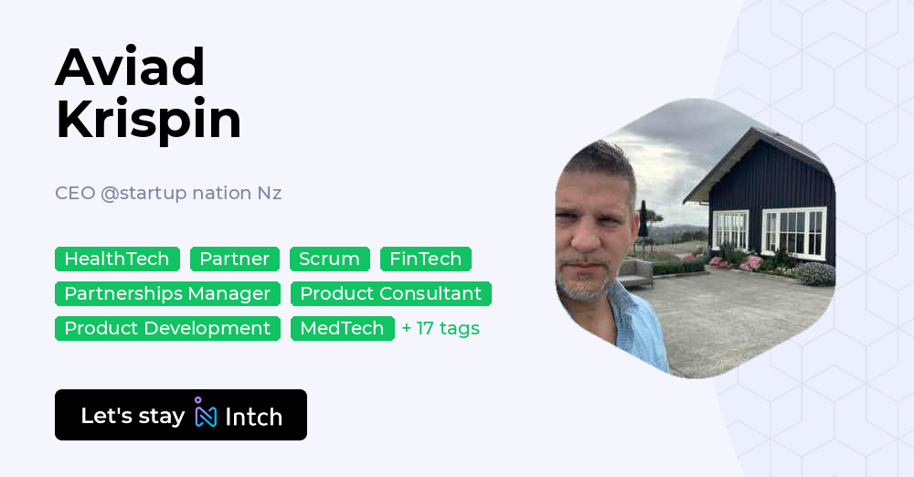 Aviad Krispin - CEO, startup nation Nz | Intch
