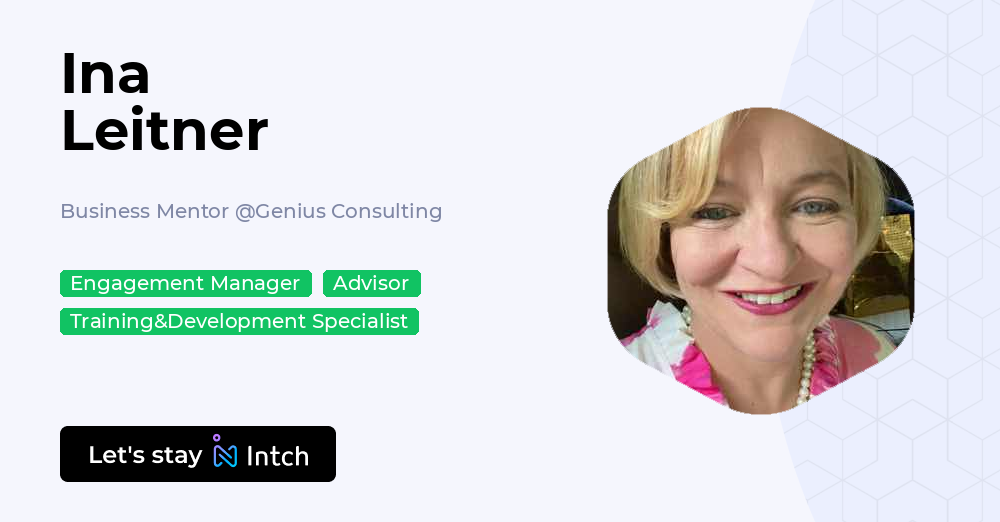 Ina Leitner - Business Mentor, Genius Consulting | Intch