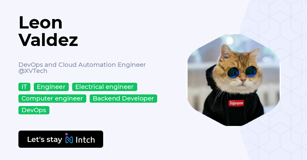 Leon Valdez - DevOps and Cloud Automation Engineer, XVTech | Intch