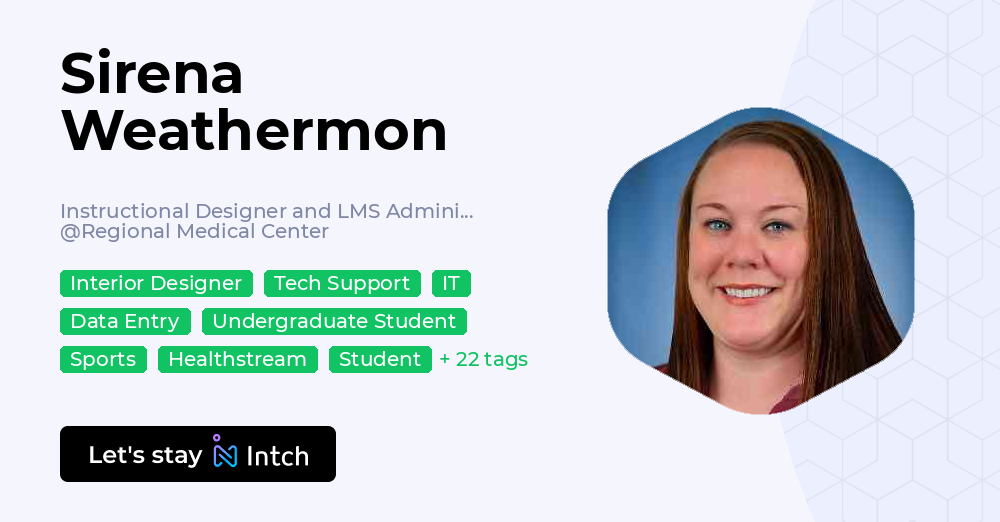 Sirena Weathermon - Instructional Designer and LMS Administrator ...