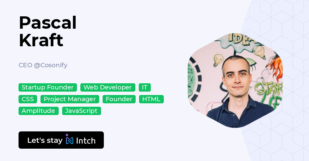 Pascal Kraft - CEO, Cosonify | Intch