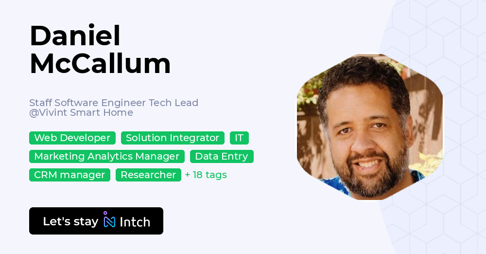 Daniel McCallum - Staff Software Engineer Tech Lead, Vivint Smart Home ...