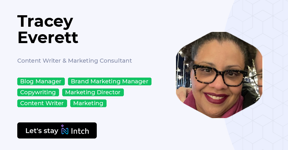 Tracey Everett - Content Writer & Marketing Consultant, | Intch