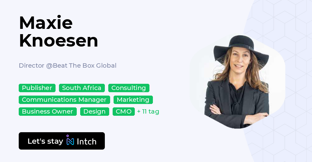 Maxie Knoesen - Director, Beat The Box Global | Intch