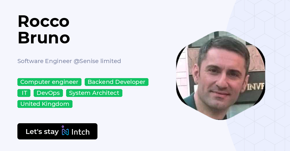Rocco Bruno - Software Engineer, Senise limited | Intch