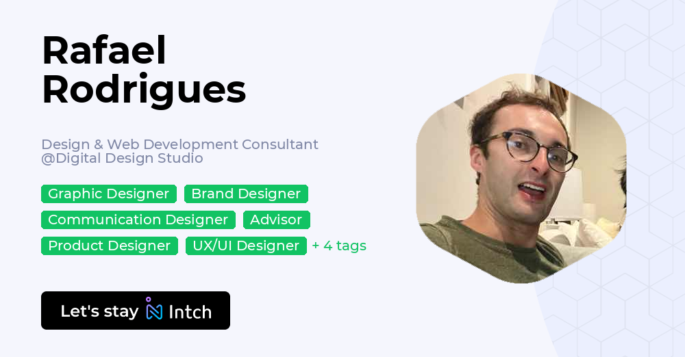 Rafael Rodrigues - Design & Web Development Consultant, Digital Design Studio | Intch