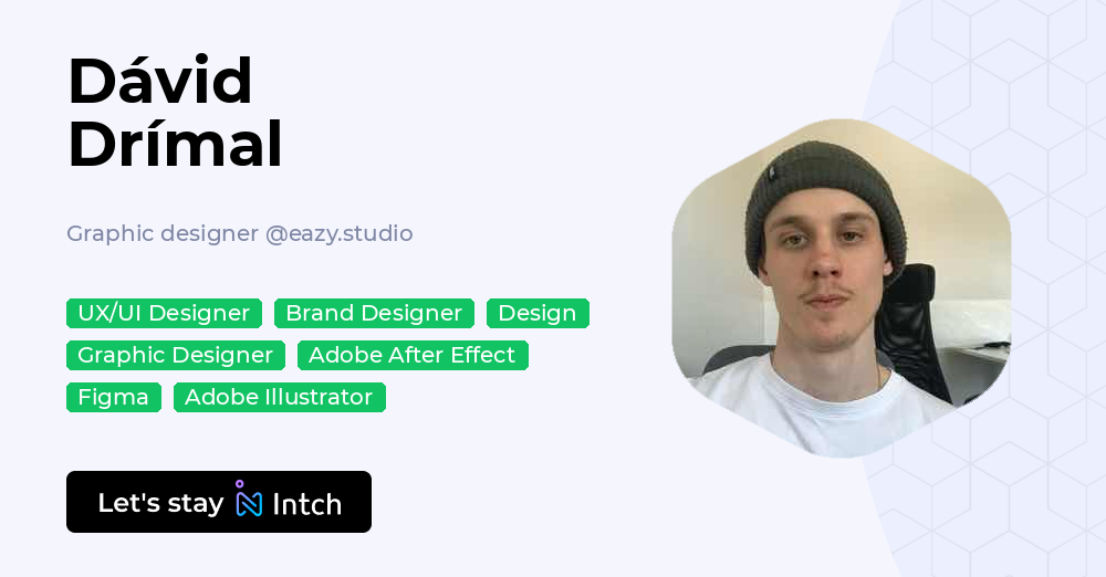 Dávid Drímal - Graphic designer, eazy.studio | Intch