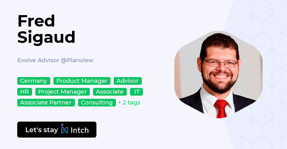 Fred Sigaud - Evolve Advisor, Planview | Intch