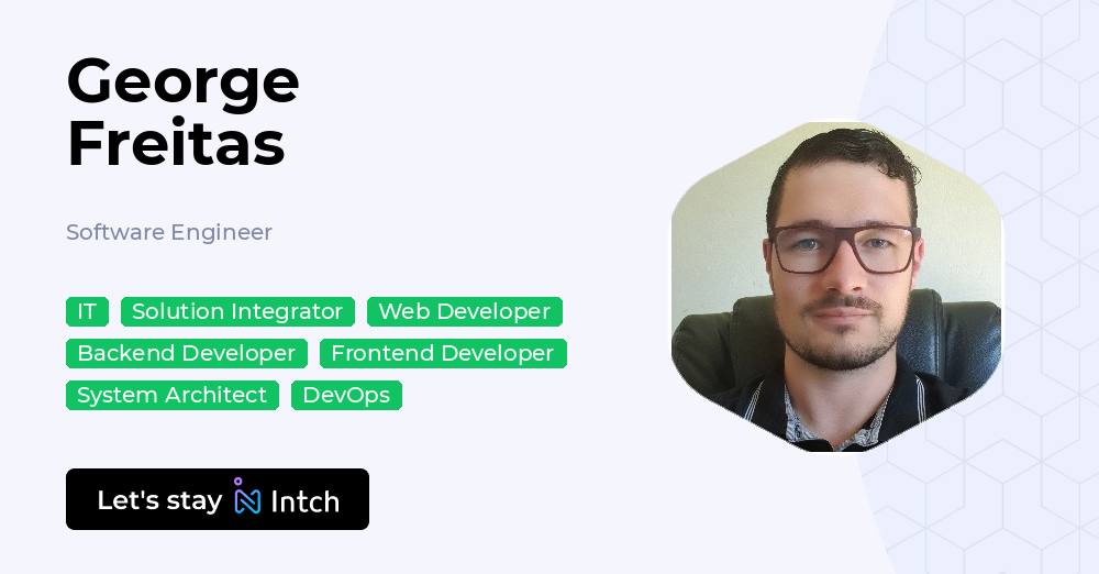 George Freitas - Software Engineer, | Intch