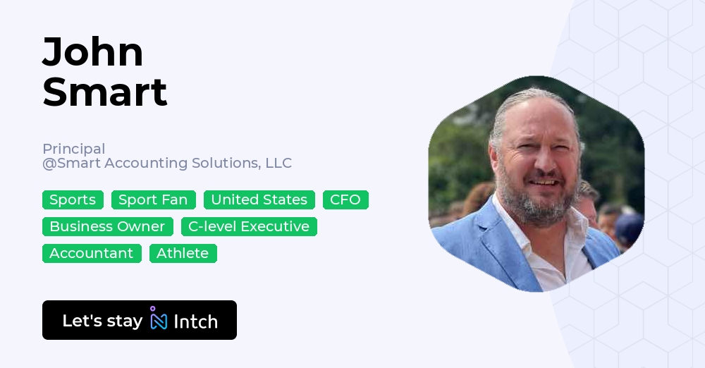 John Smart - Principal, Smart Accounting Solutions, LLC | Intch