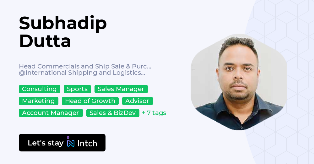 Subhadip Dutta - Head Commercials and Ship Sale & Purchase, International Shipping and Logistics ...