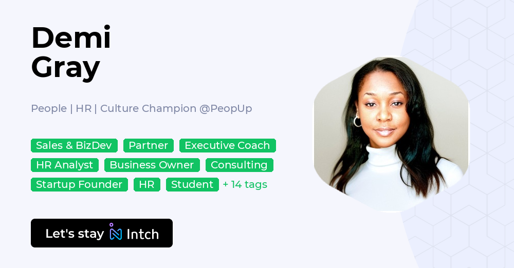 Demi Gray - People | HR | Culture Champion, PeopUp | Intch
