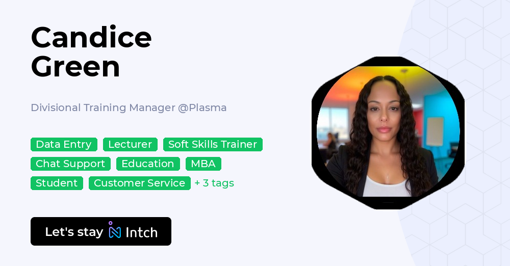 Candice Green - Divisional Training Manager, Plasma | Intch