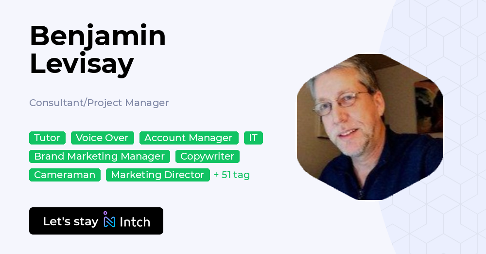 Benjamin Levisay - Consultant/Project Manager, | Intch